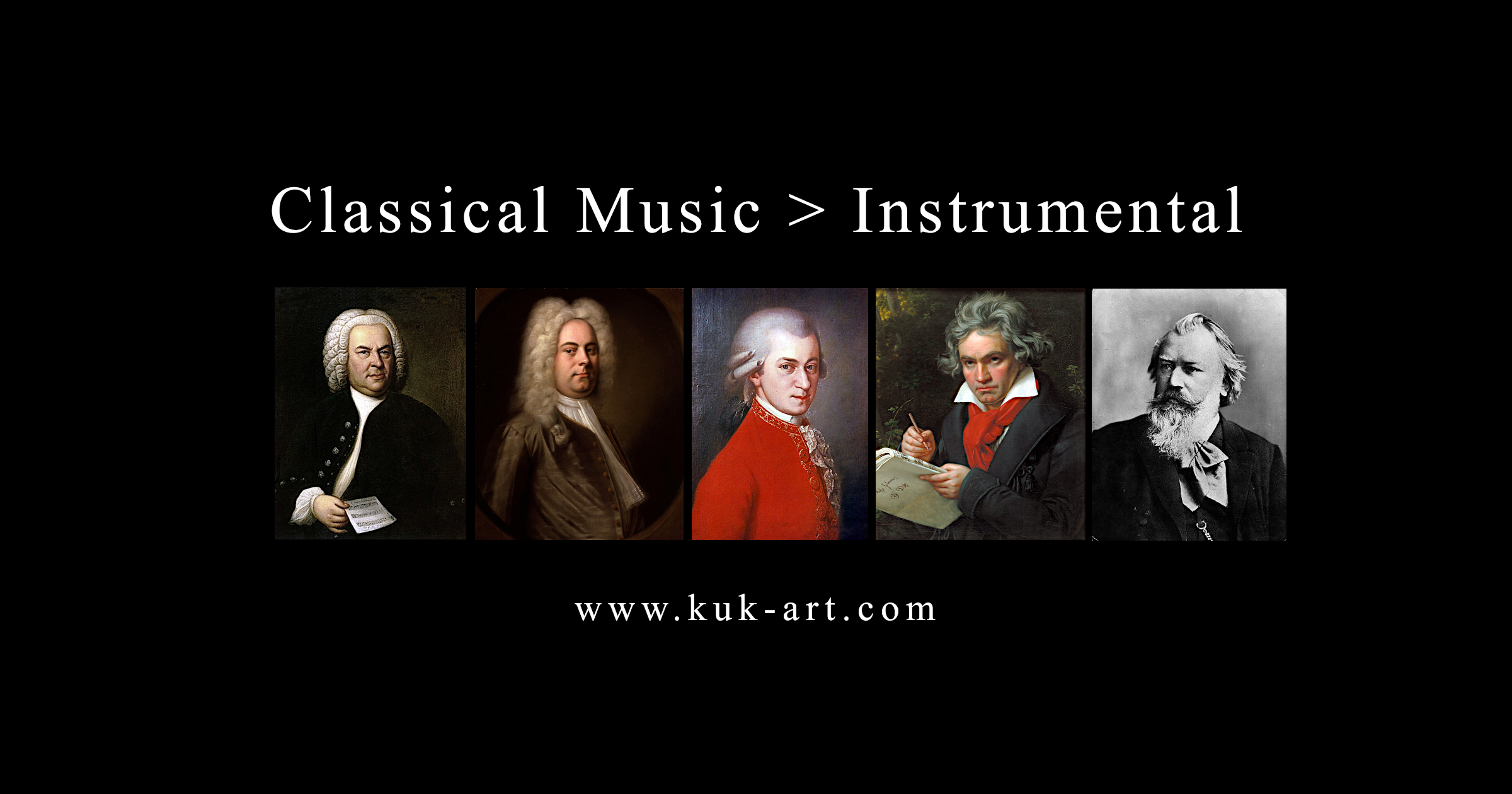 Instrumental Classical Music | KuK-Art.com